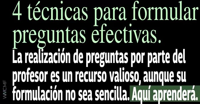 Cómo formular preguntas efectivas en el aula