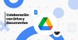 Cómo hacer trabajos colaborativos o en equipo usando Google Drive o ...