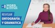 [Baúl del Docente] Ortografía: El corrector de Word no lo es todo