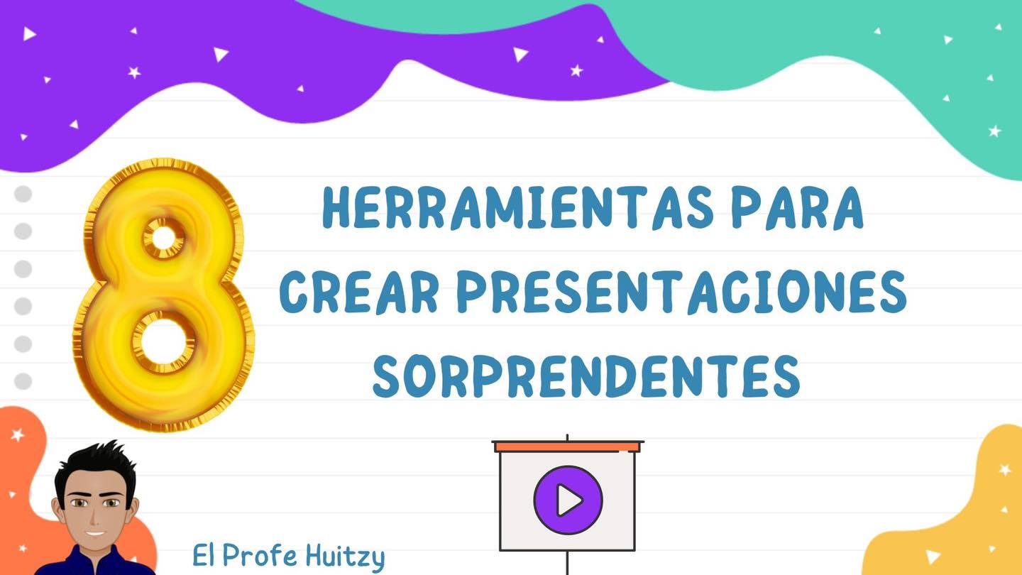 Herramientas Para Crear Presentaciones Extraordinarias 2024