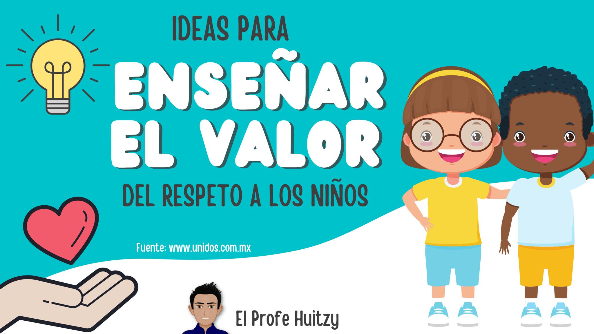 Cómo enseñar el valor del respeto a los niños y jóvenes - 2025