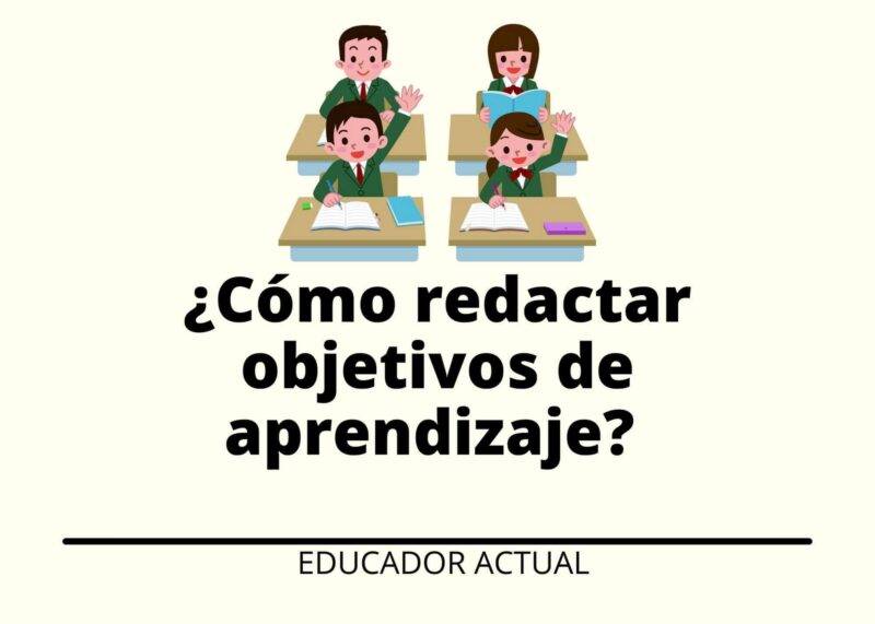 Cómo redactar un objetivo de aprendizaje - 2025