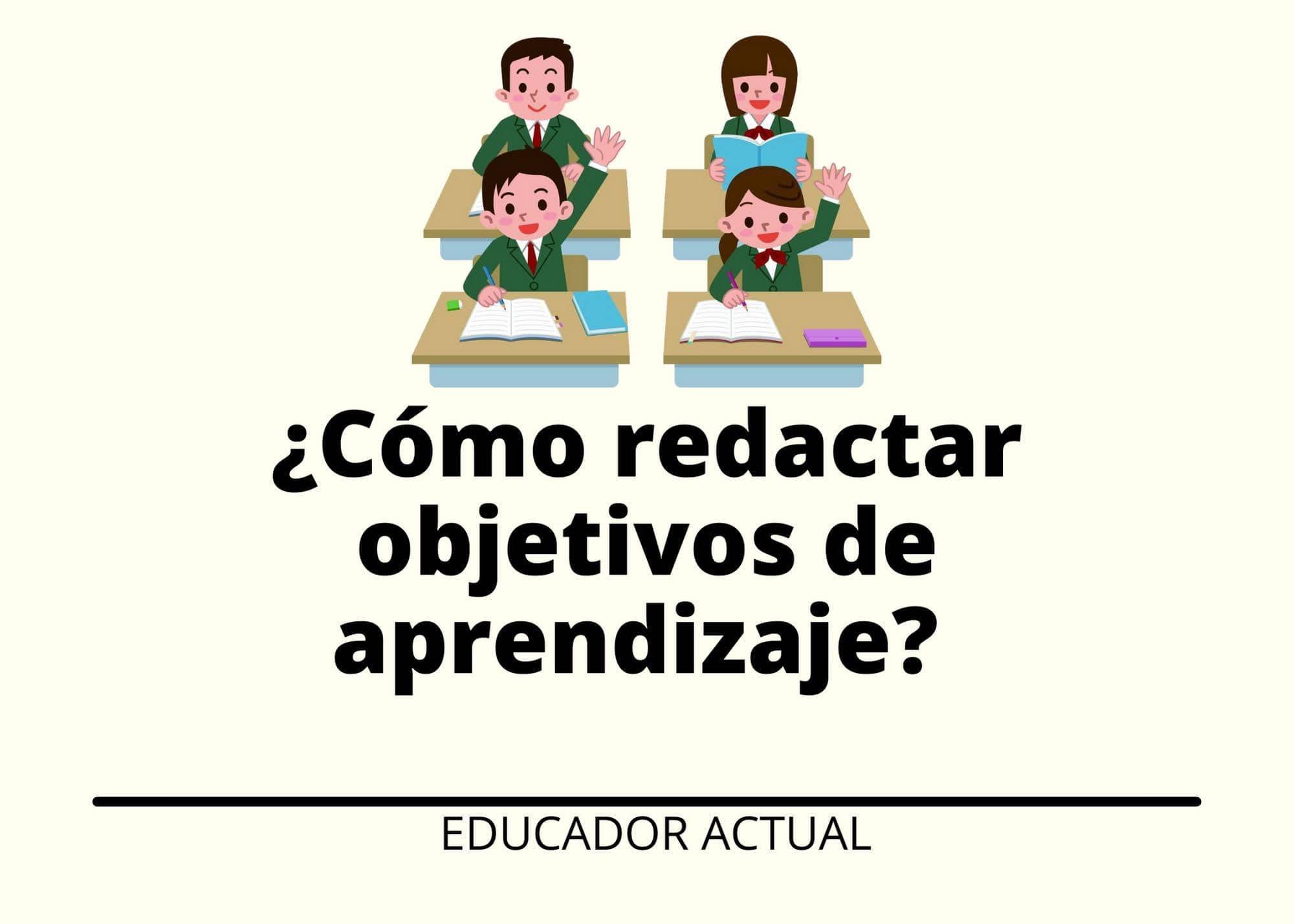 Cómo redactar un objetivo de aprendizaje - 2024